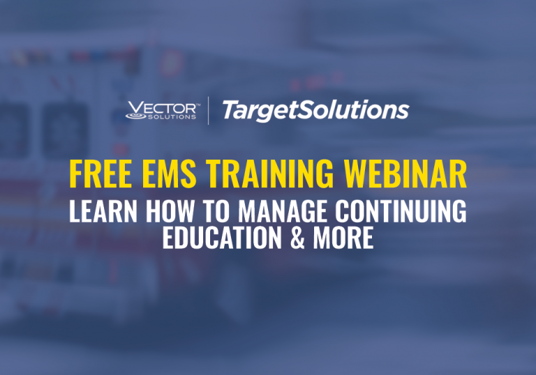 Free EMS Training Webinar - TargetSolutions