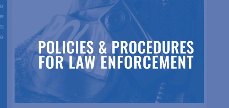 Law Enforcement Policies and Procedures - TargetSolutions